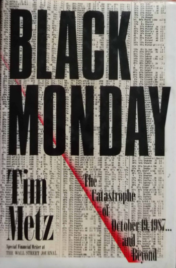 Купить книгу Tim Metz "Black Monday: The Catastrophe of October 17 ...